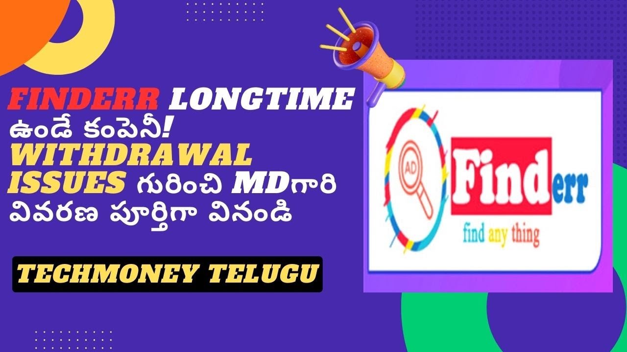 Finderr withdraw details | Withdrawal issues గురించి MDగారి వివరణ ...