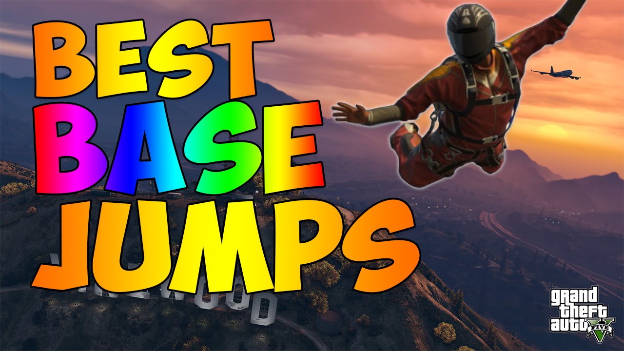 Top 10 BASE Jump Locations - GTA V - YouTube