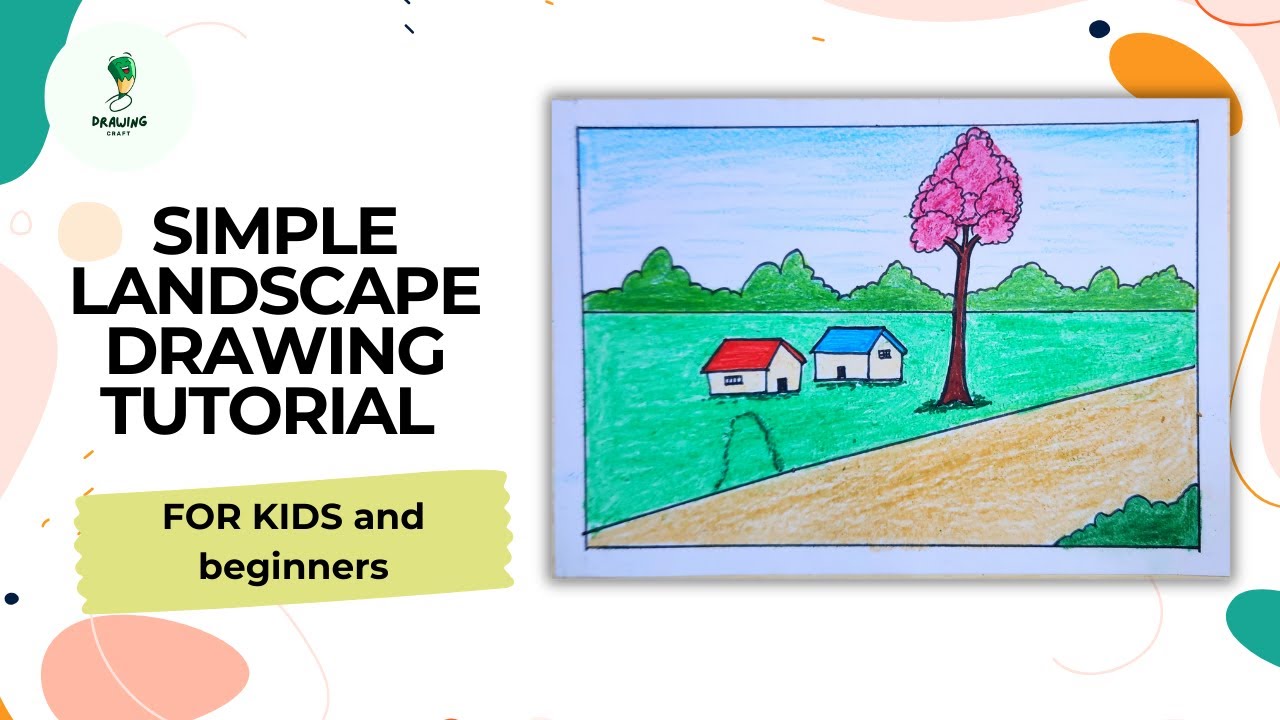 Simple Landscape Drawing Tutorial for Kids and Beginners: Easy House ...