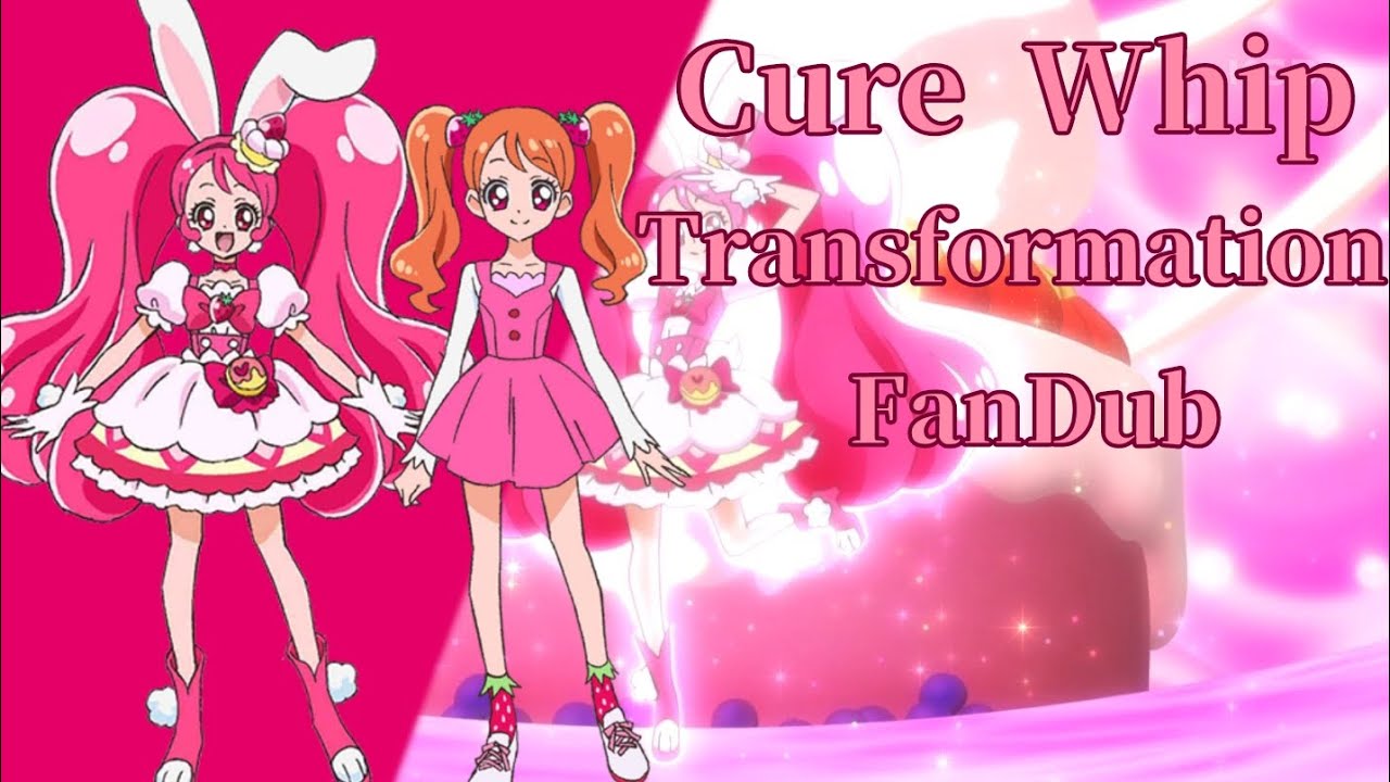 Cure Whip Transformation| KiraKira Precure A La Mode FanDub - YouTube