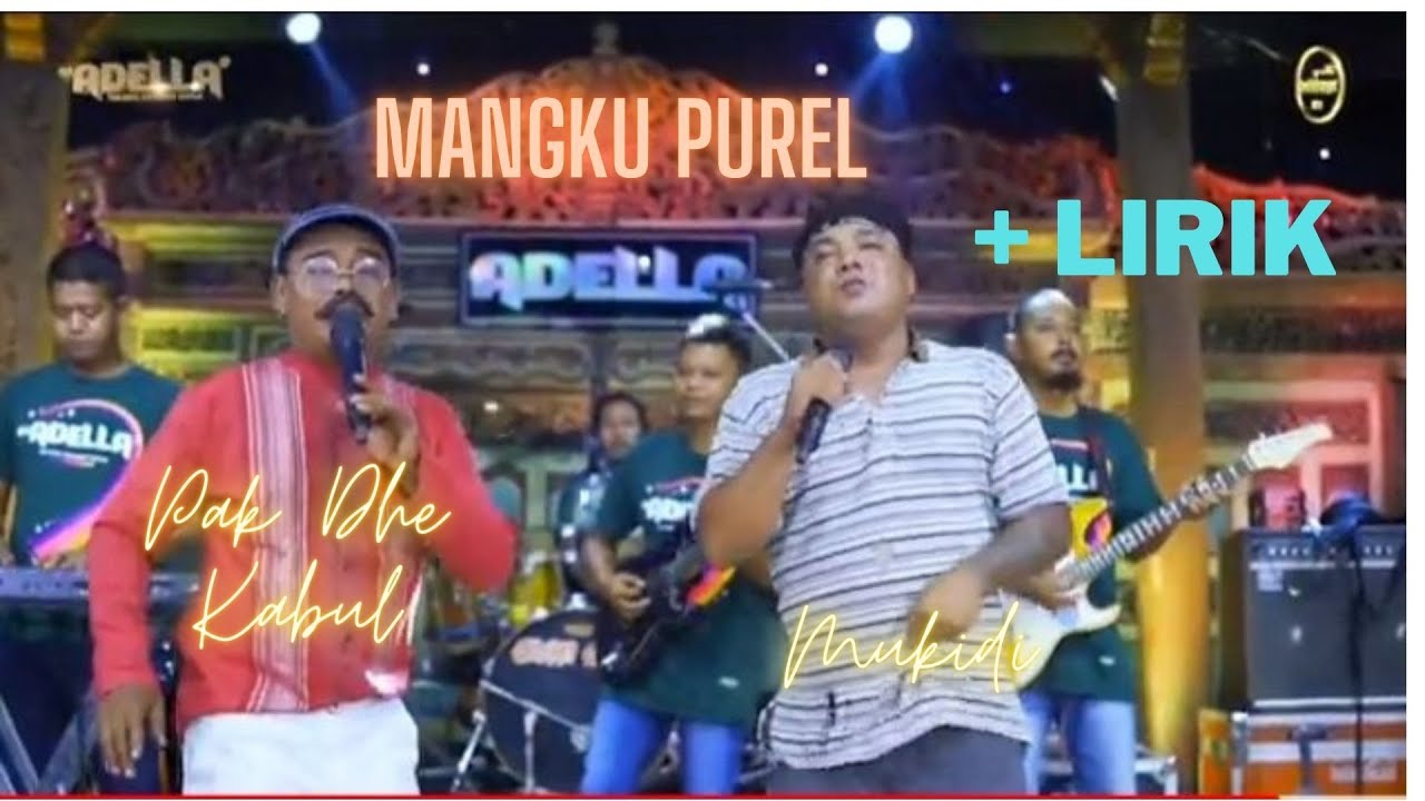 mangku purel_Pak dhe kabul _mukidi_Lirik - YouTube