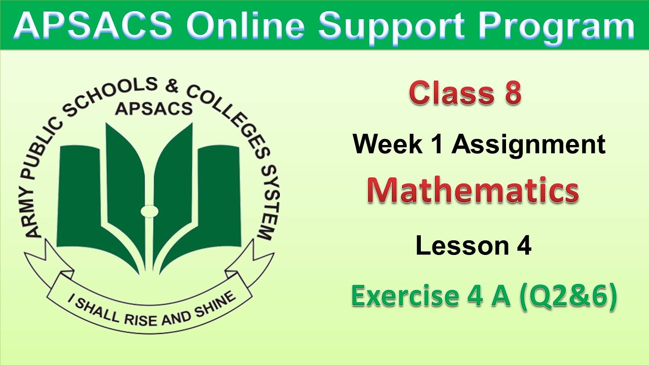 APSACS Online Support Program - Mathematics Class 8- Week 1 - Lesson 4 ...