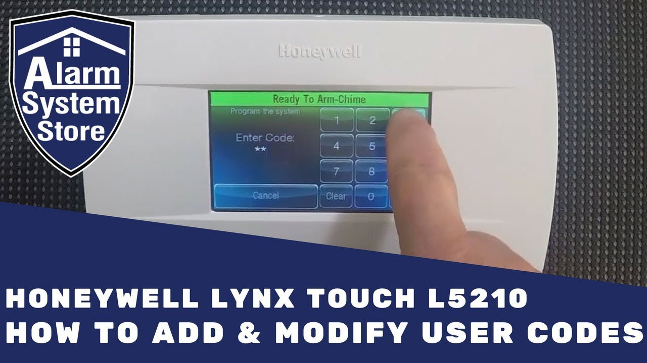 How To Add or Modify User Codes on The Honeywell Lynx Touch L5210 ...