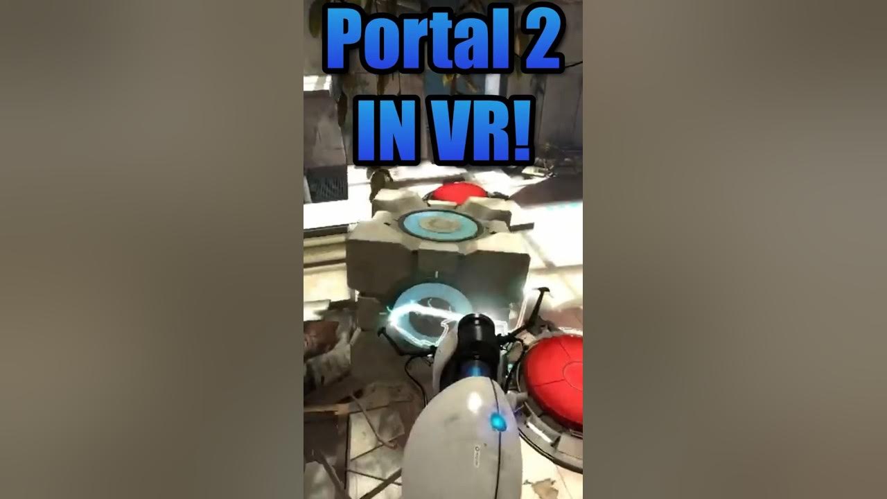 The BEST Portal 2 mod had JUST RELEASED! #portal2vr #shorts - YouTube