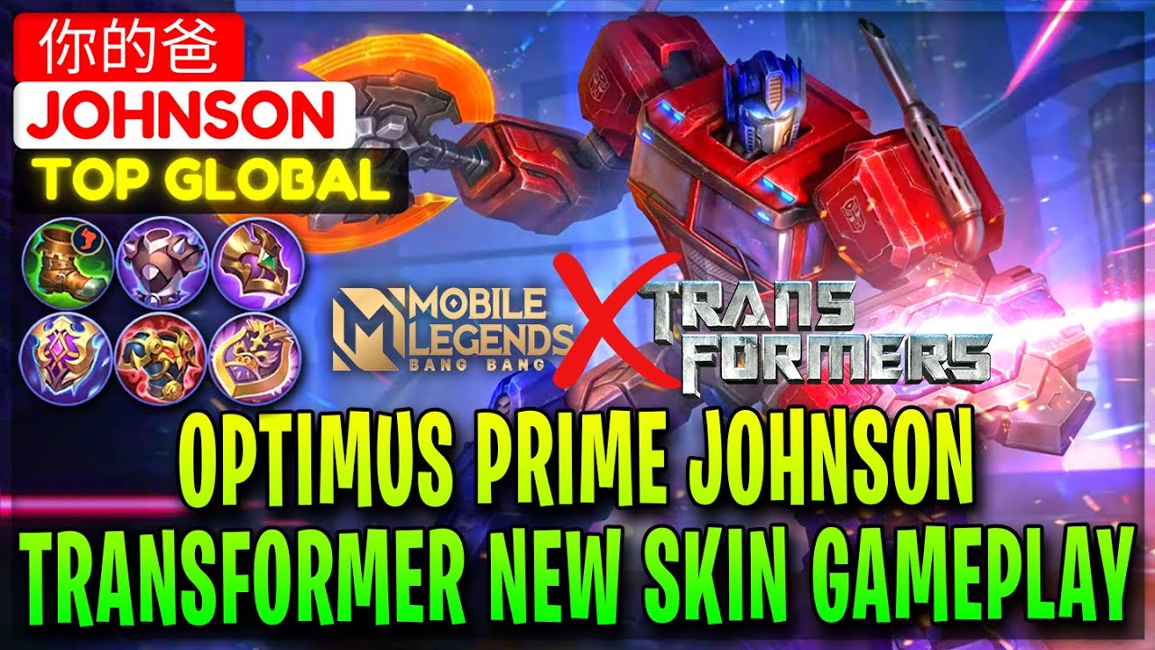 Optimus Prime Johnson , Transformer New Skin Gameplay [ Top Global ...