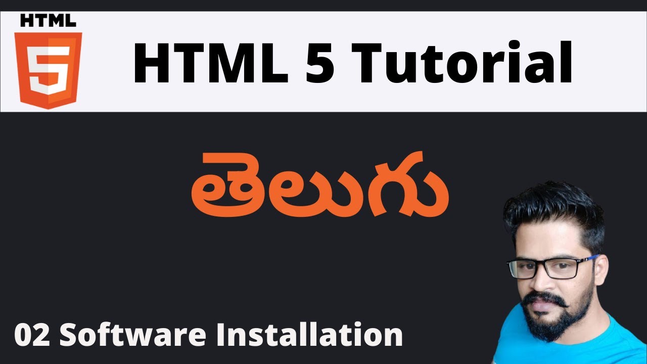 02 Software Installation Html Tutorial In Telugu Naveen Saggam Youtube