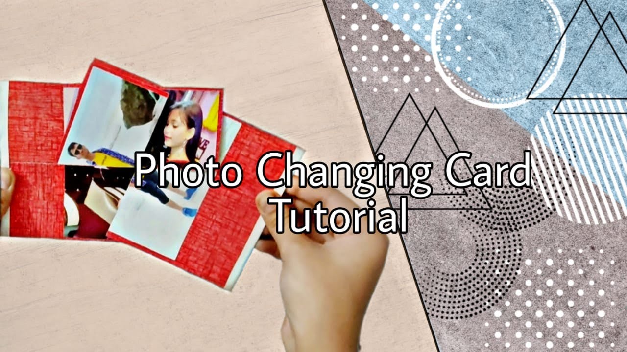 Photo Changing Card || How to make photo changing card || Diy magiccard ...