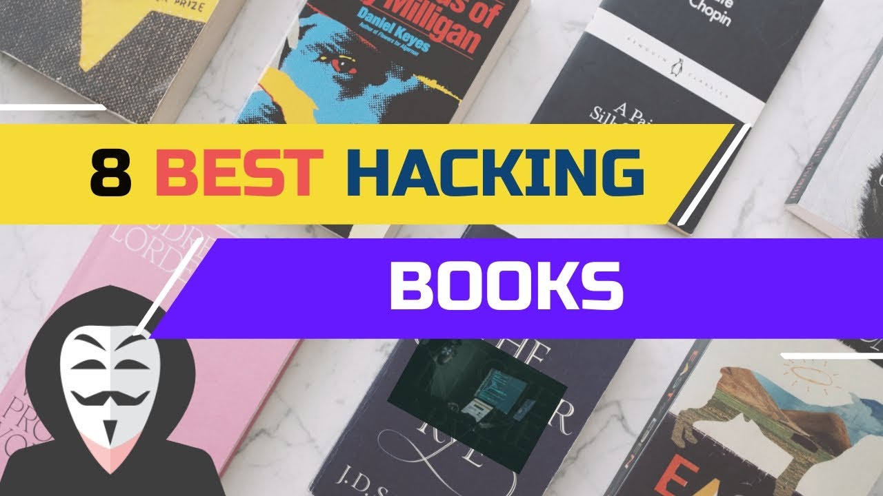 8 Best Hacking Books That Will Teach You How To Hack Youtube