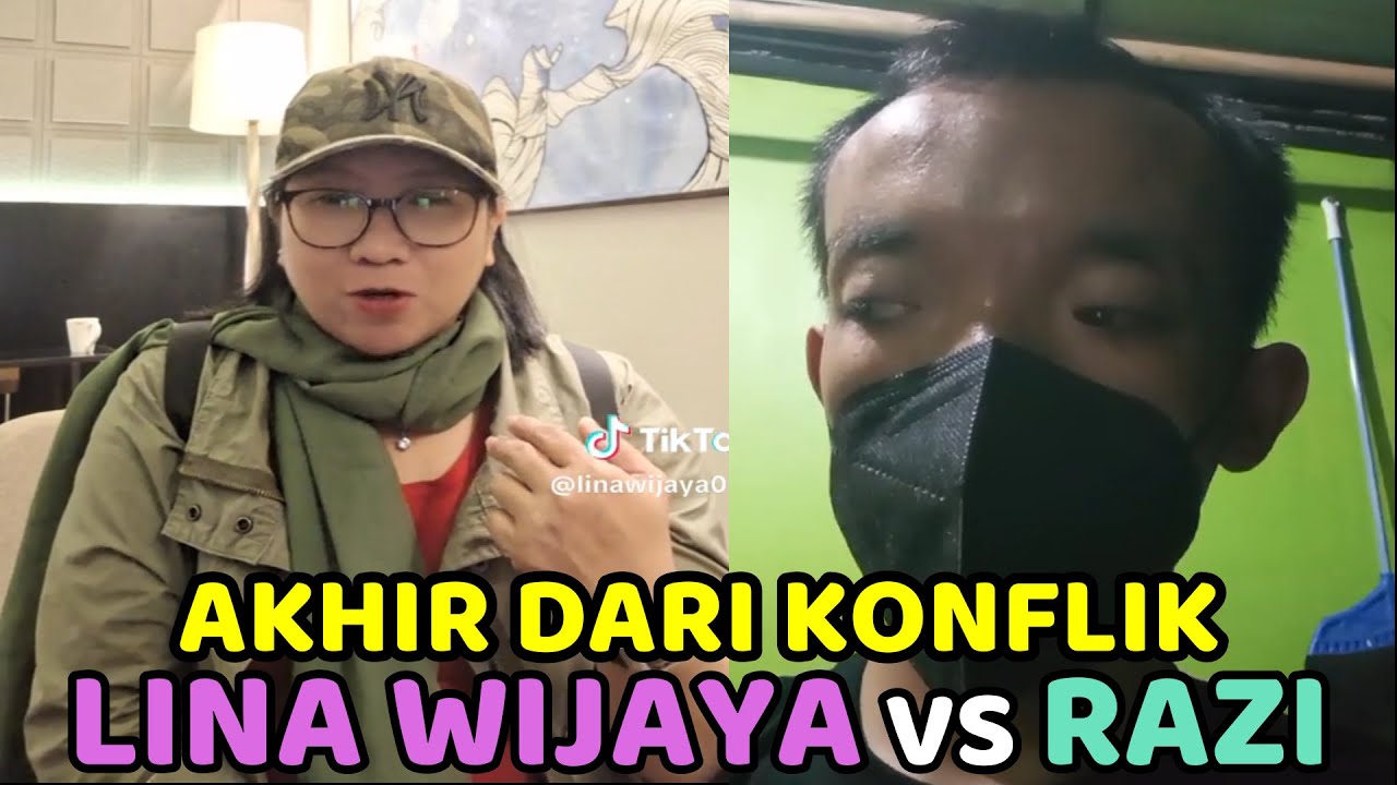 Akhir Dari Konflik Lina Wijaya vs Razi - YouTube