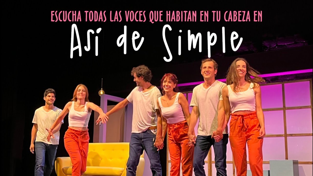 Así de simple, una comedia romántica sobre las etapas de una relación ...