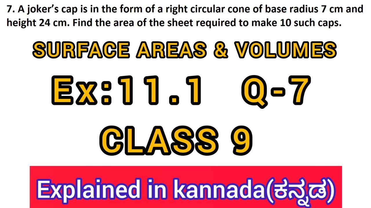 a joker's cap is in the form of right circular cone of base radius 7cm ...