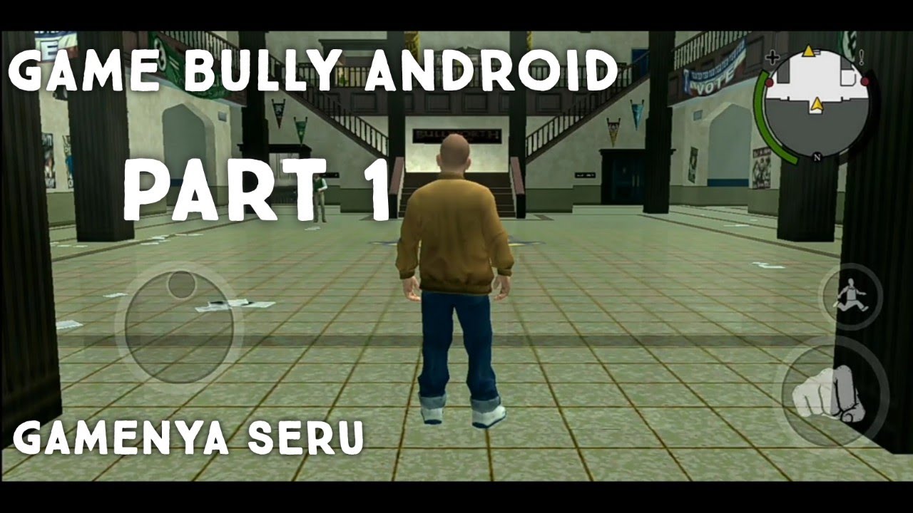 Game Bully Android Part 1 |Xiomi redmi note 8 pro - YouTube
