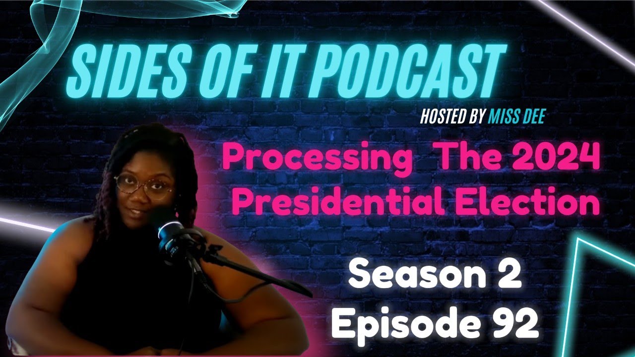 Episode 92 is AVAILABLE now. Miss Dee Speaks POLITICS!! - YouTube