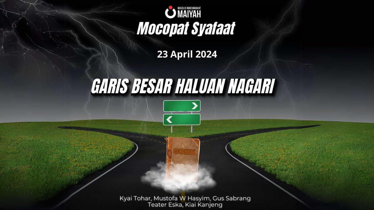 Garis Besar Haluan Negara | Mocopat Syafaat | 23 April 2024 - YouTube