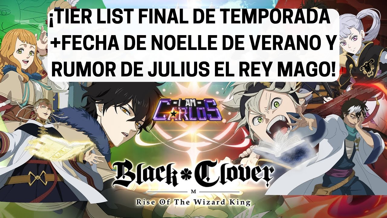 TIER LIST FINAL DE TEMPORADA UNO + FECHAS DE NOELLE Y JULIUS EL REY ...