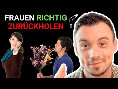Tu DAS, wenn Frauen sich zurückziehen - Die Bumerang-Mehtode