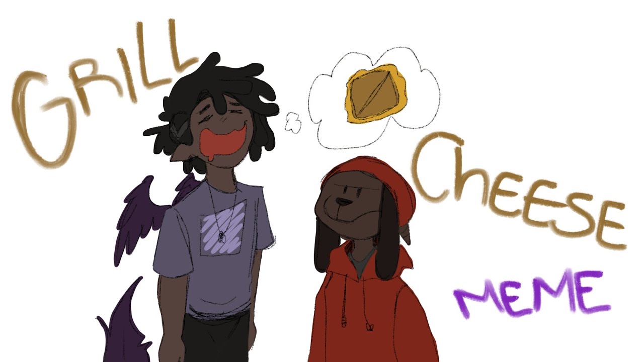 Grill Cheese (animation meme) - YouTube