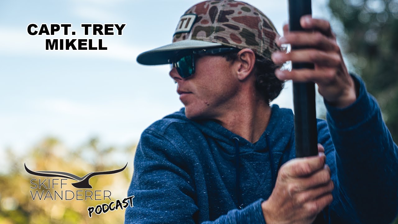 Ep. 12 Trey Mikell | Tips for Sight Fishing Redfish and The Forgotten ...
