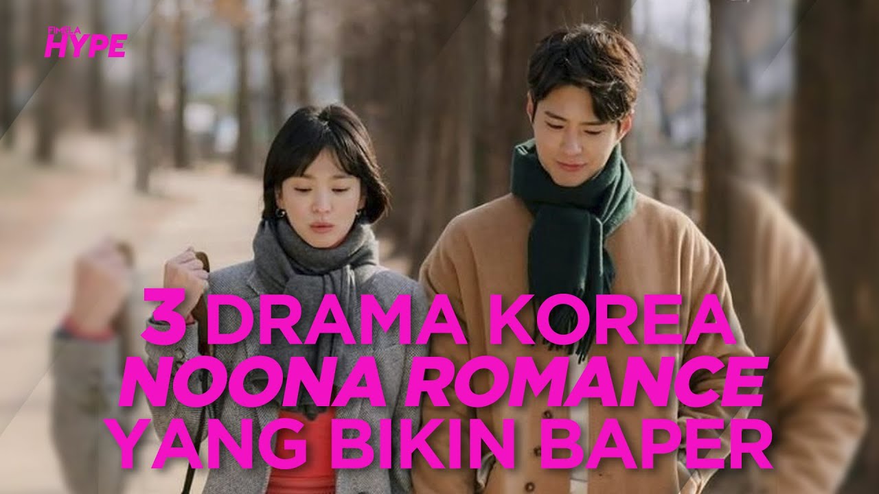 3 Drama Korea Noona Romance yang Bikin Baper - YouTube