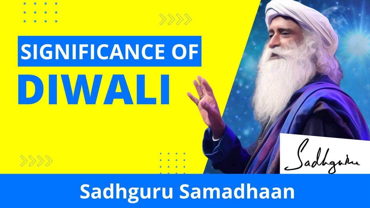 Significance Of Diwali by Sadhguru Samadhaan - YouTube