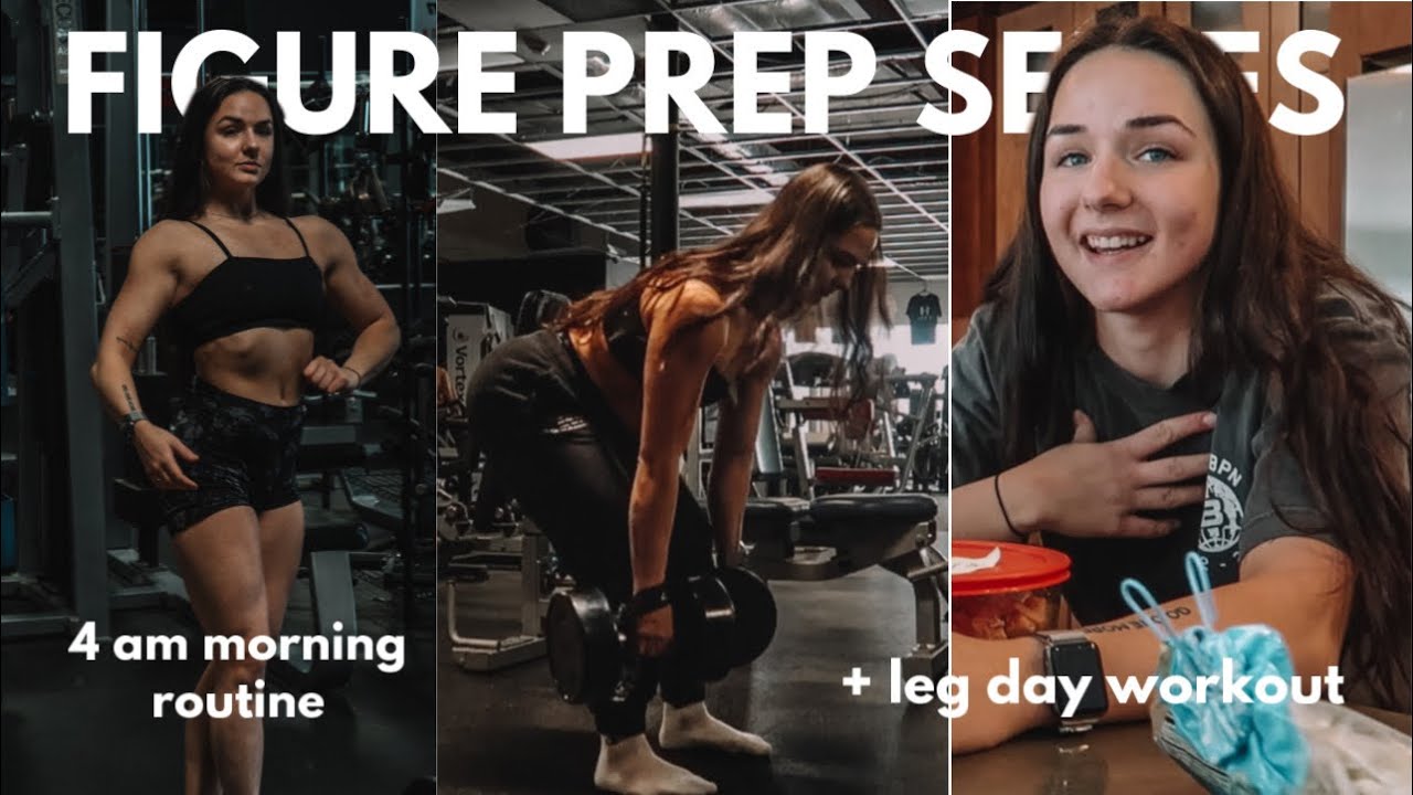 FIGURE PREP SERIES | my 4am morning routine, leg day workout + what i ...