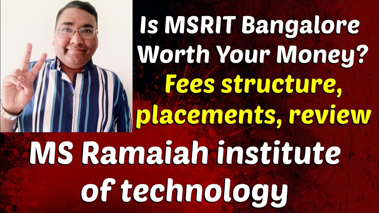 Direct Admission in MSRIT? Fee Structure & Selection Process - YouTube
