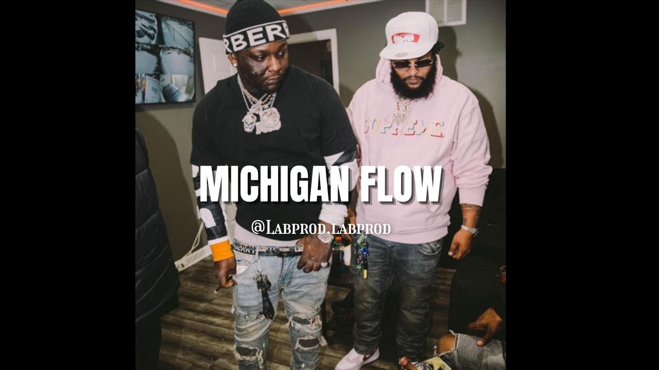 [FREE] “MICHIGAN FLOW” - Detroit/Flint Type Beat x Rio Da Yung OG x RMC ...