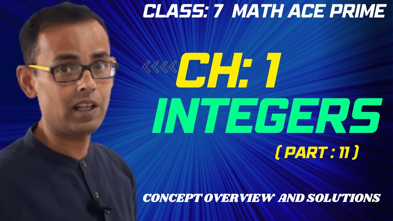 Math Ace Prime Class 7th Ch 1 INTEGERS Part 11 YouTube math-ace-prime-class-7th-ch-1-integers-part-11-youtube