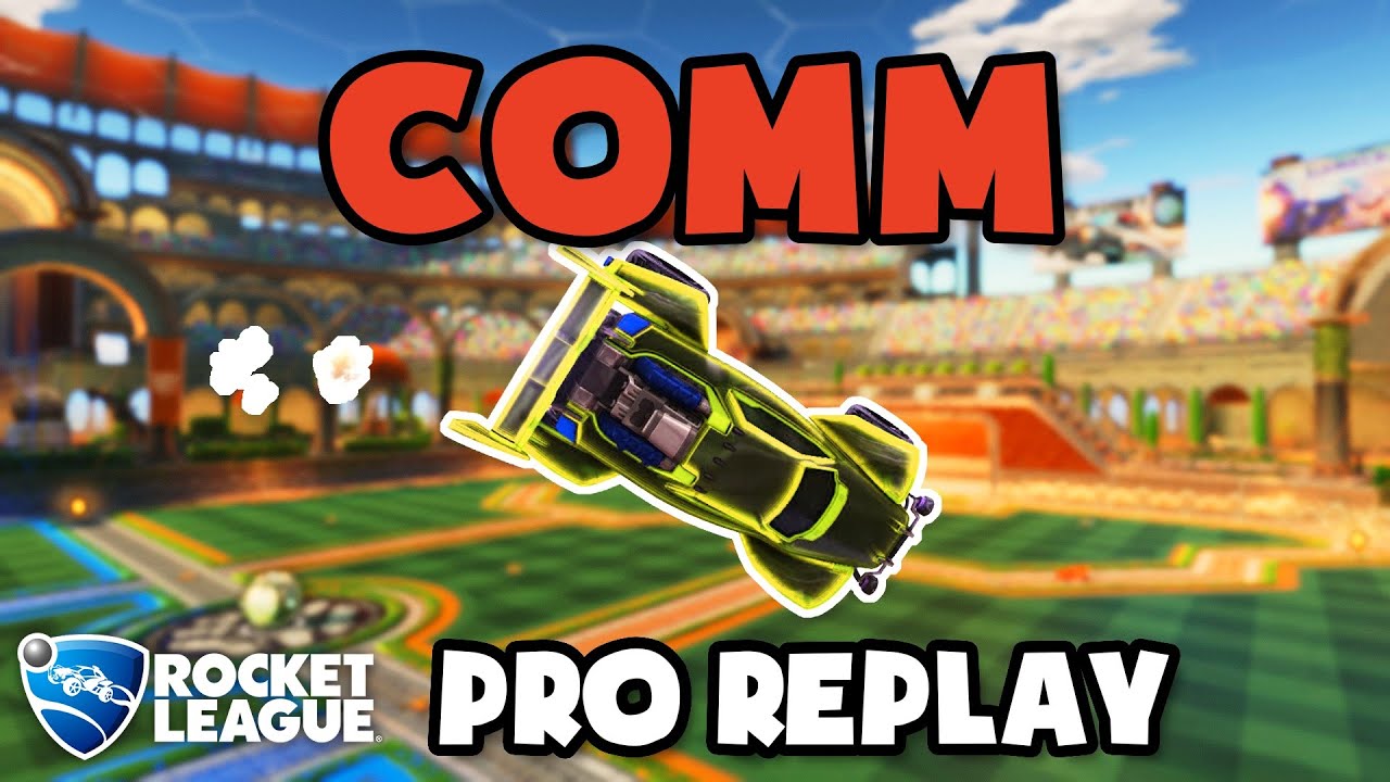 Comm Pro Ranked 3v3 POV #51 - Rocket League Replays - YouTube