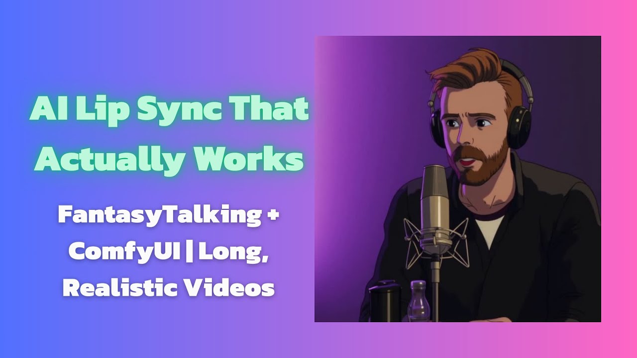 FantasyTalking Lip Sync on ComfyUI | Pro Tips for Creating Realistic ...