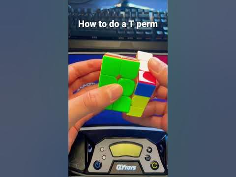 How to do a T perm🎲 - YouTube