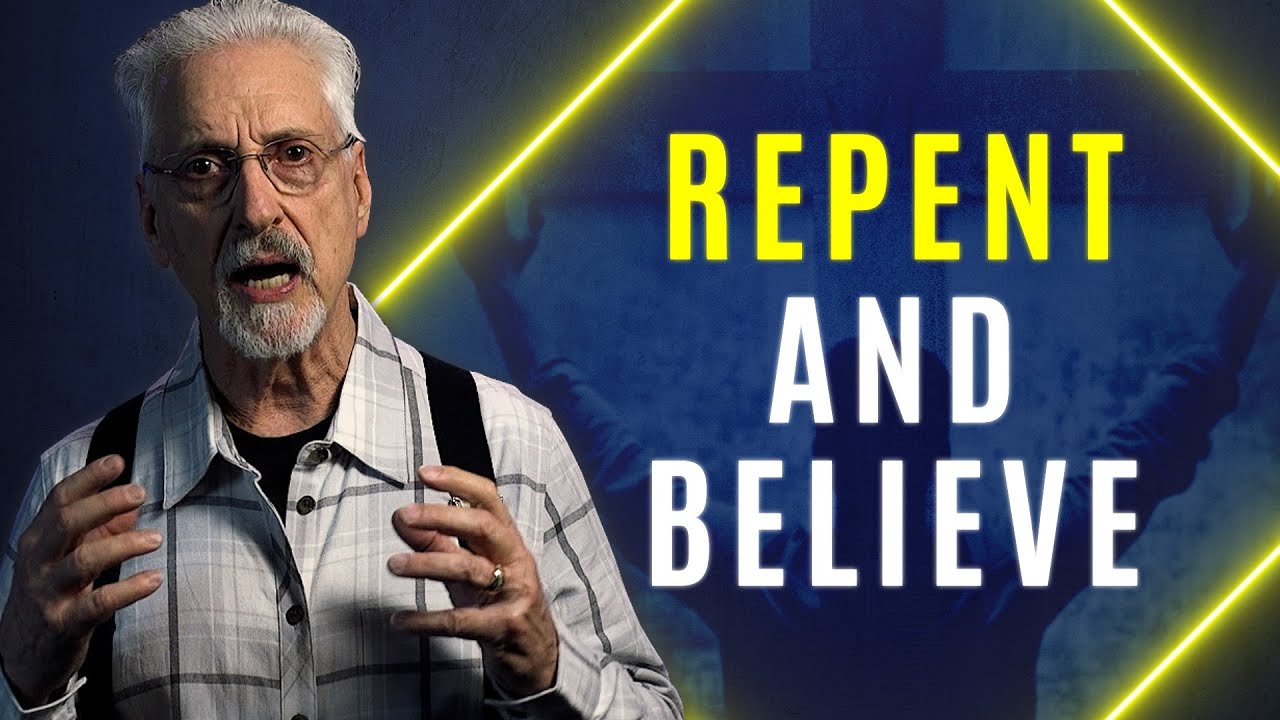 Repent and Believe | Rediscovering the Gift of Repentance - YouTube