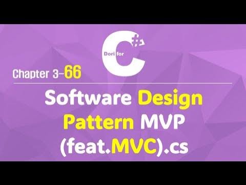 C# 강의 Winform 3) 66. Software Design Pattern MVP (feat MVC) - YouTube