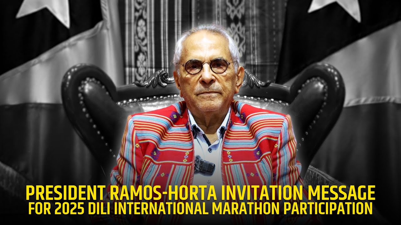 President Ramos-Horta Invitation Message for 2025 Dili International ...
