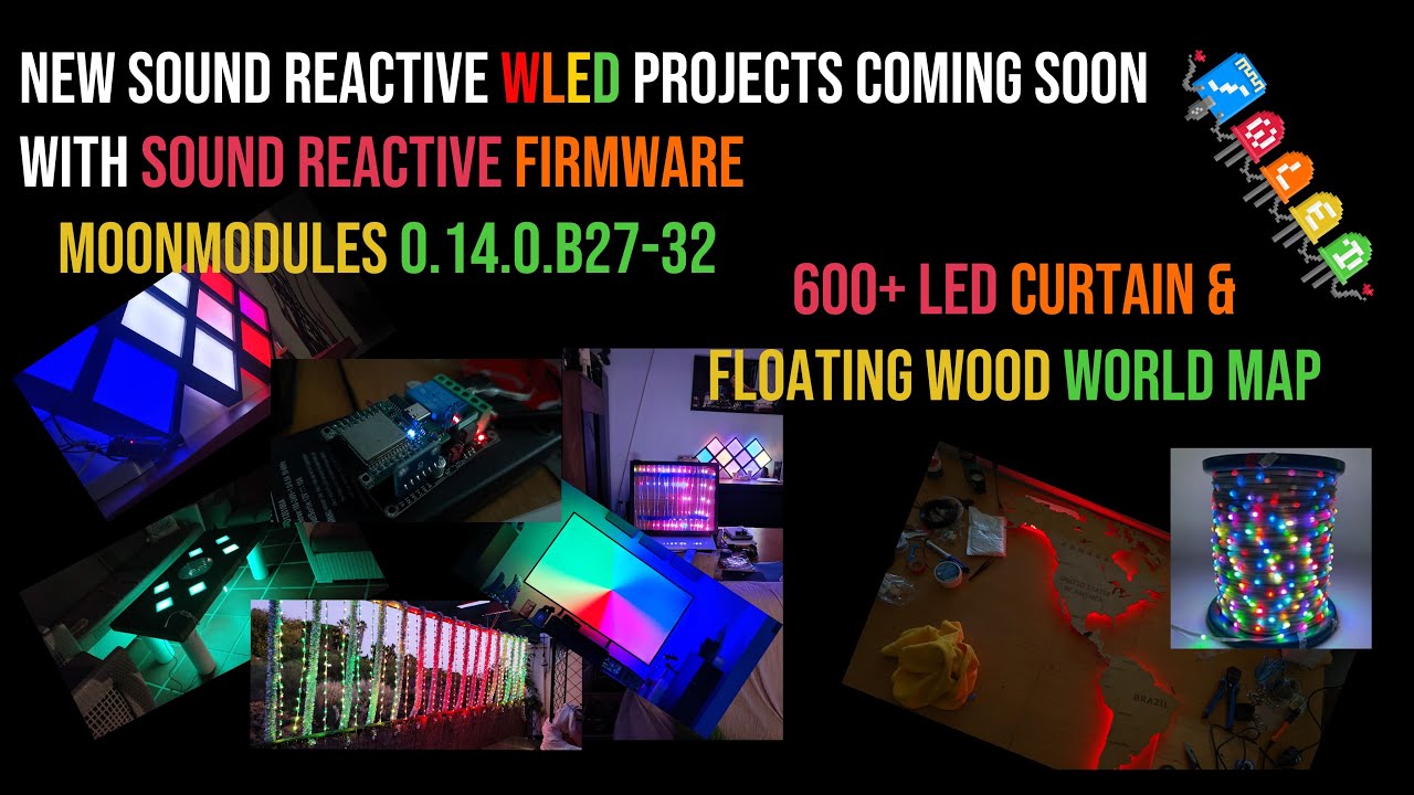💡 Sound Reactive WLED MoonModules - Coming soon 600+ LED Curtain & Floating Wood World Map 🗺️ ...