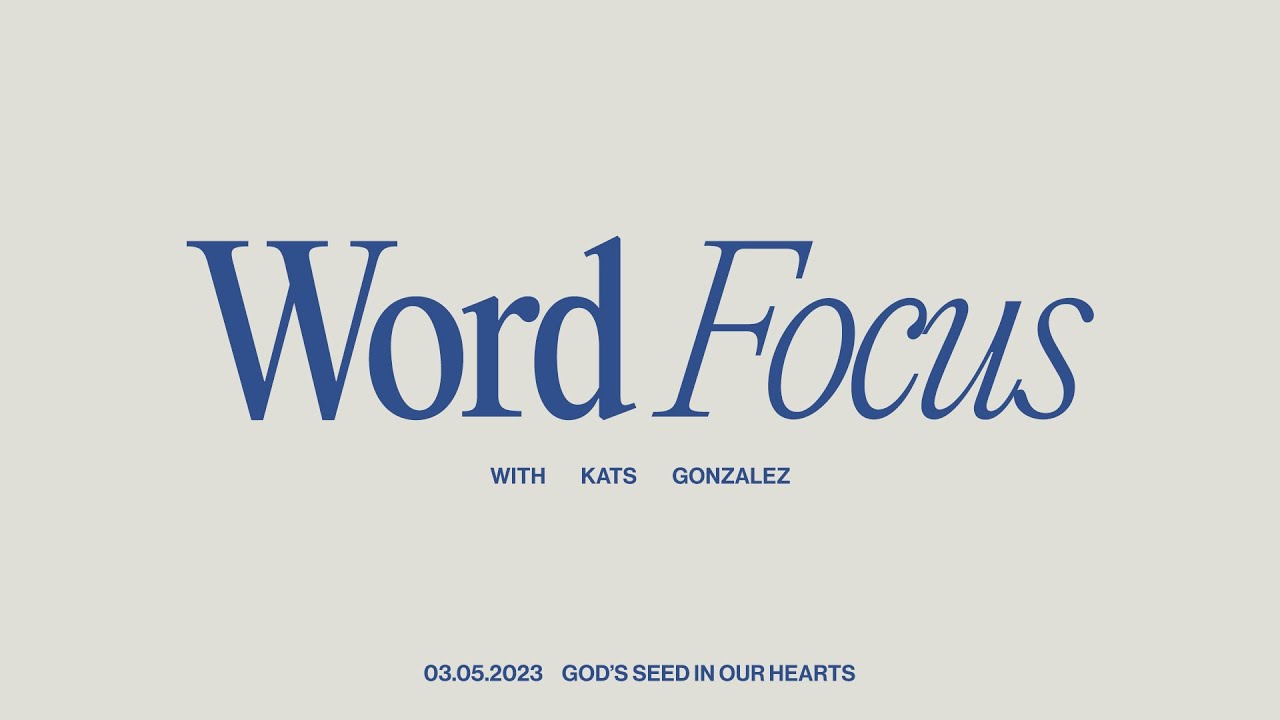 Word Focus by Kats Gonzalez - YouTube