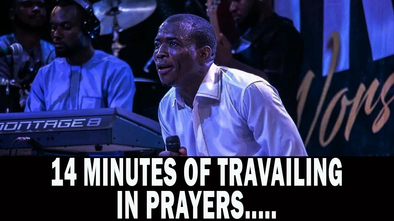 14 MINUTES OF TRAVAILING IN PRAYERS!! | MIN.THEOPHILUS SUNDAY - YouTube