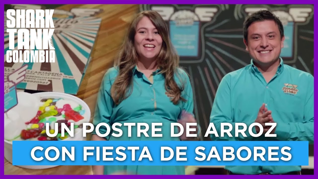 Un postre de arroz con fiesta de sabores | Shark Tank Colombia - YouTube