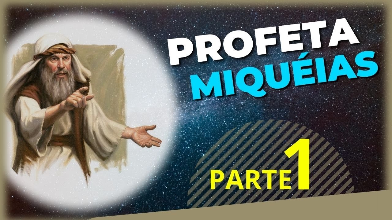 Análise das profecias do Profeta Miquéias #1│VISÃO PANORÂMICA. - YouTube