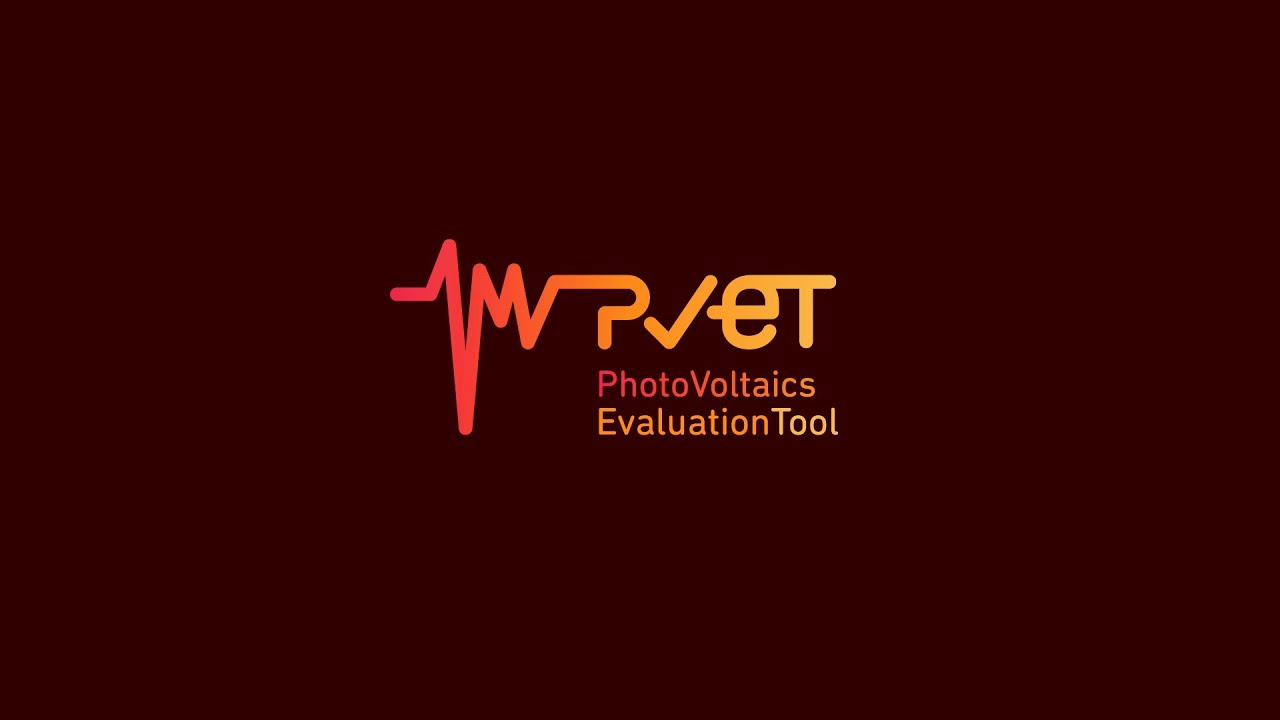 PVET: Photovoltaics Evaluation Tool overview - YouTube