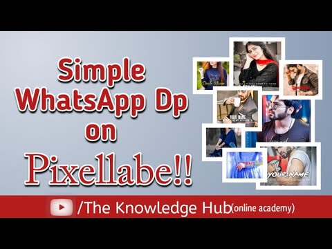 How to make simple Whatsapp DP on #Pixellab | Only Name DP | Mobile ...