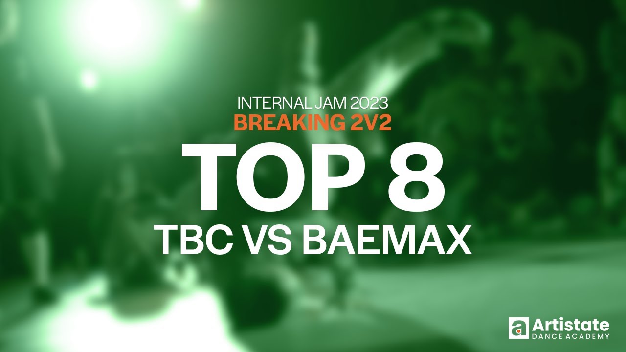 TBC vs BaeMax | Breaking 2v2 Top 8 | Internal Jam 2023 - YouTube