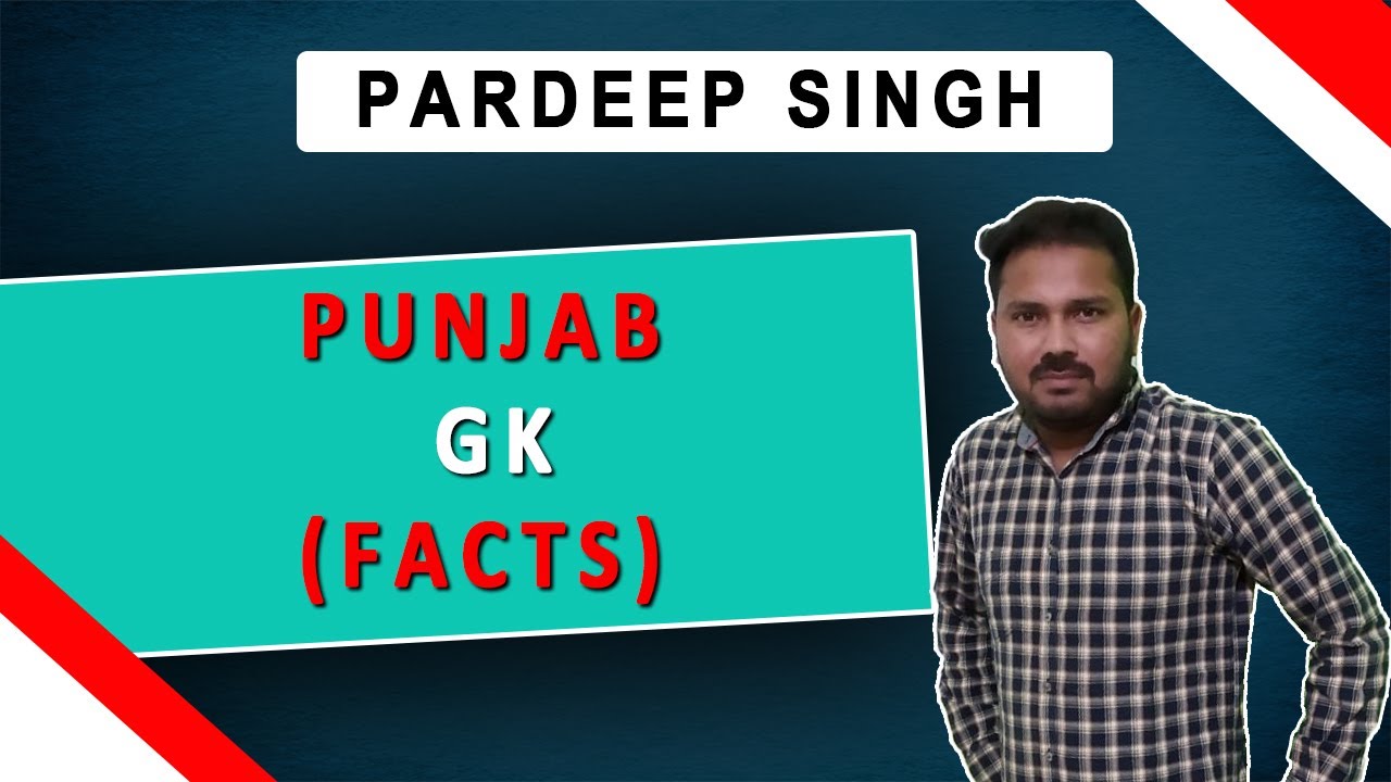 PUNJAB GK FACTS PART 1 YouTube punjab-gk-facts-part-1-youtube