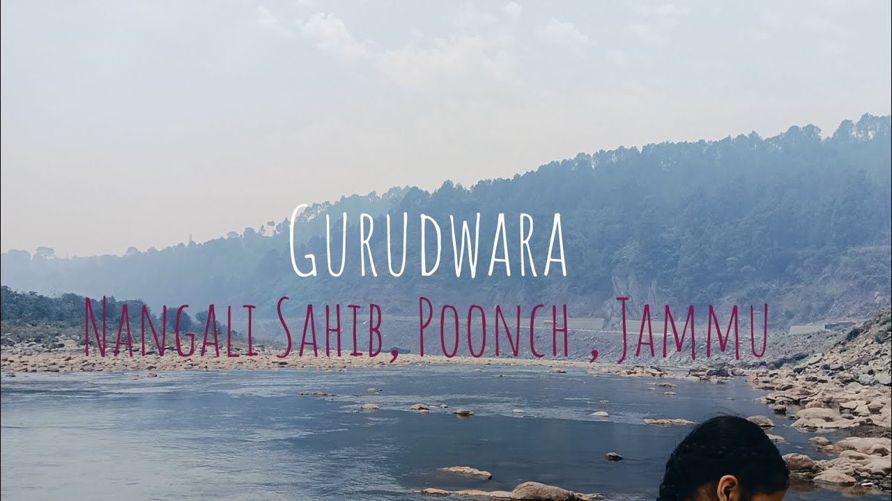 Nangali Sahib Gurudwara Vlog Spiritual Retreat Poonch,Jammu - YouTube