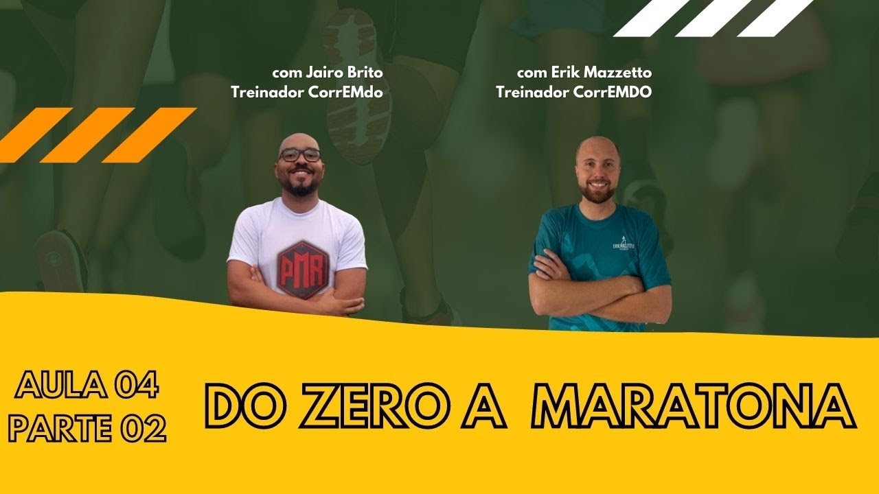 [COMO IR DO ZERO A MARATONA] 21km - Parte 2 com o Treinador Jairo Brito ...