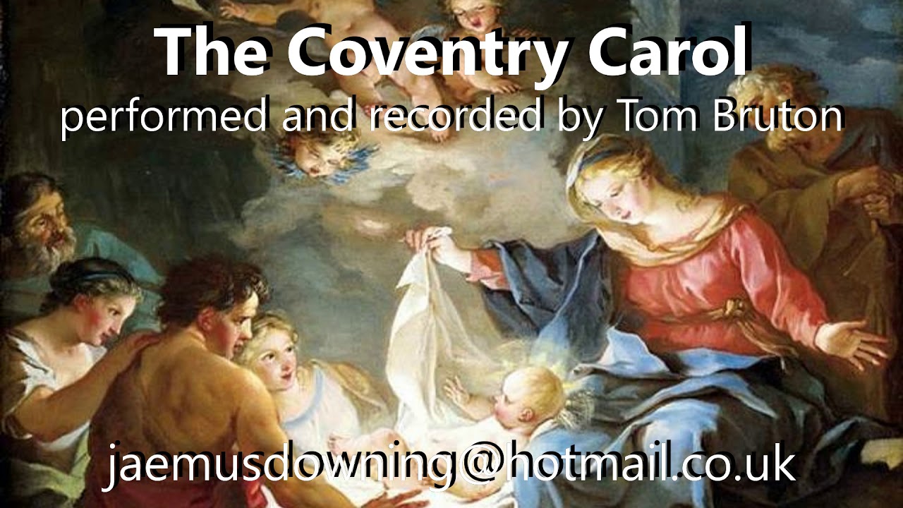 The Coventry Carol - YouTube