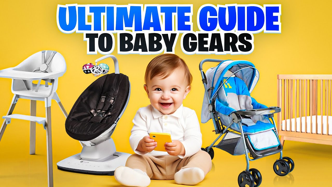 Ultimate Guide to Choosing Baby Gear Tips for New Parents! - YouTube