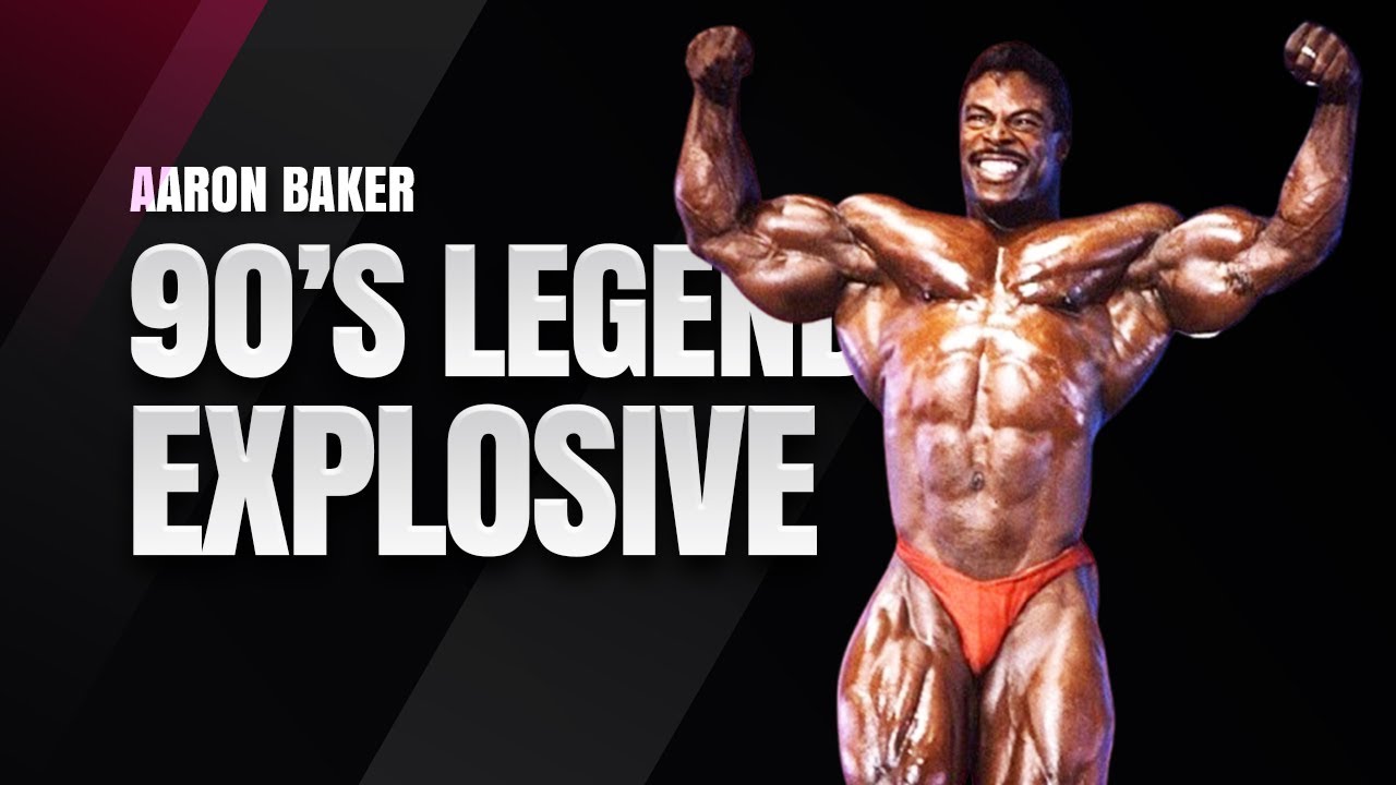 90s Bodybuilding Legends: The Explosive Power of Aaron Baker - YouTube