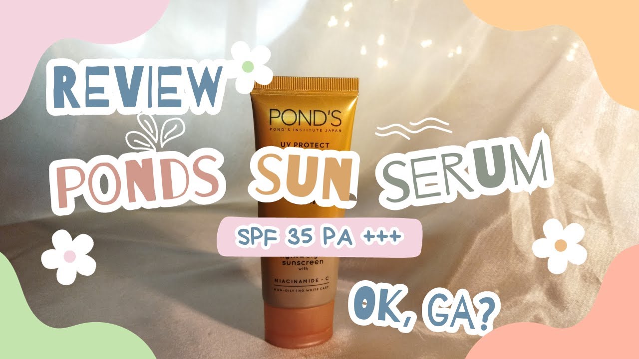 REVIEW: PONDS SUN SERUM SPF 35 PA+++ | analisa ingredients INCI Decoder ...