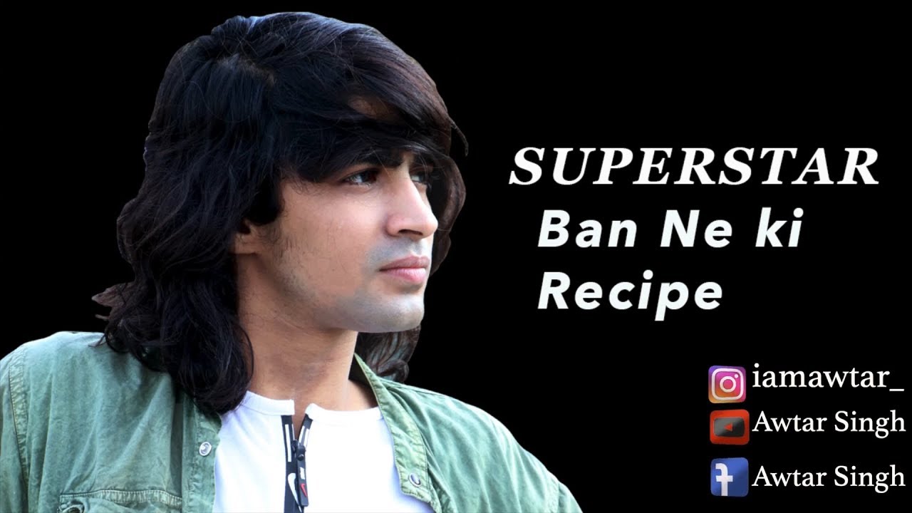 SuperStar Bane ki Recipe | Tiktok Star | Awtar Singh | Iamawtar - YouTube